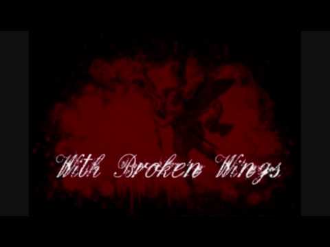 With Broken Wings - One Word Ti'll Calamity