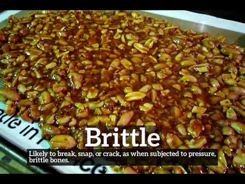 What is Brittle? | How Does Brittle Look? | How to Say Brittle in English?