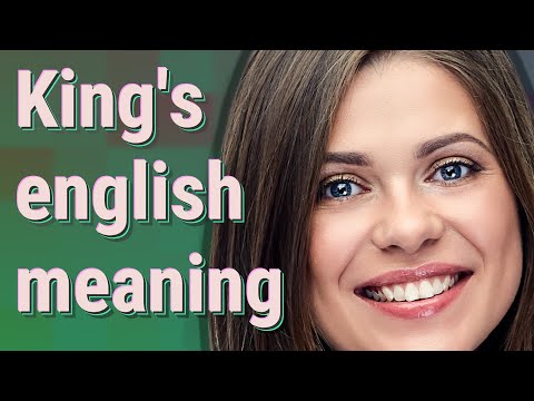 King's english | meaning of King's english