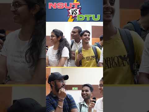 DTU Vs NSUT ๐คซ Which Is Better ?? #shorts #iit
