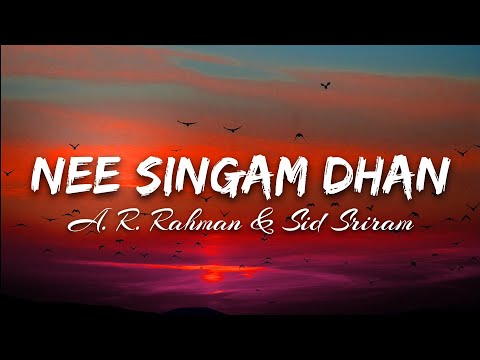 Nee Singam Dhaan Lyrics English (Meaning) A.R.Rahman || Pathu Thala || Nee Singam Dhaan Tamil Song