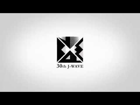 J-WAVE 30th ANNIVERSARY OVER THE WAVE TYPE.8