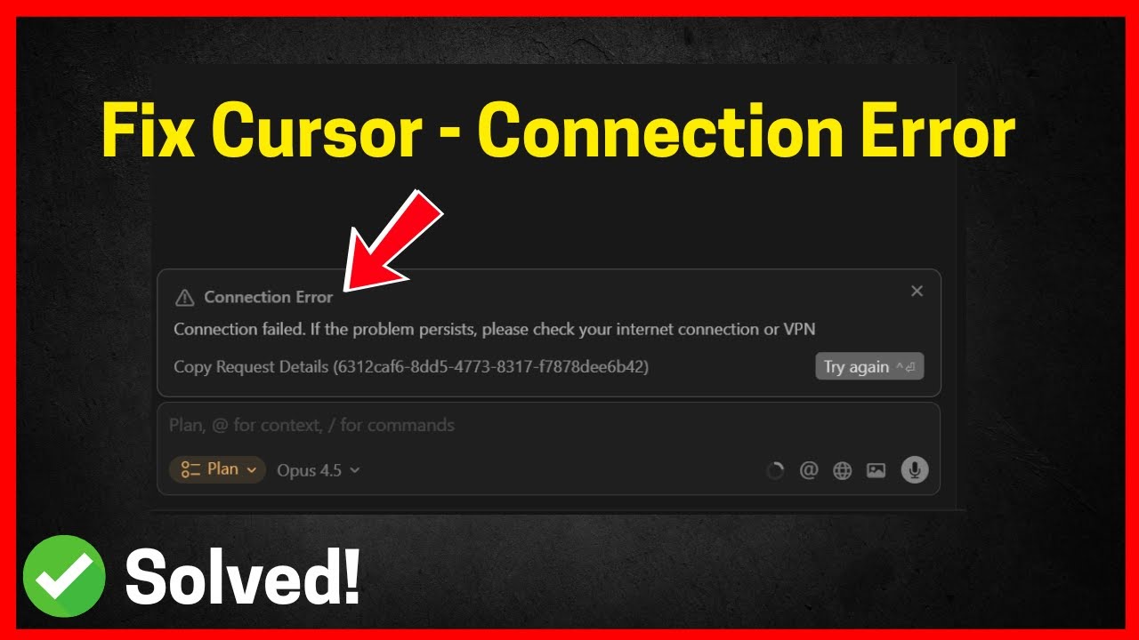 Fix Cursor: Connection Error (Connection Failed)