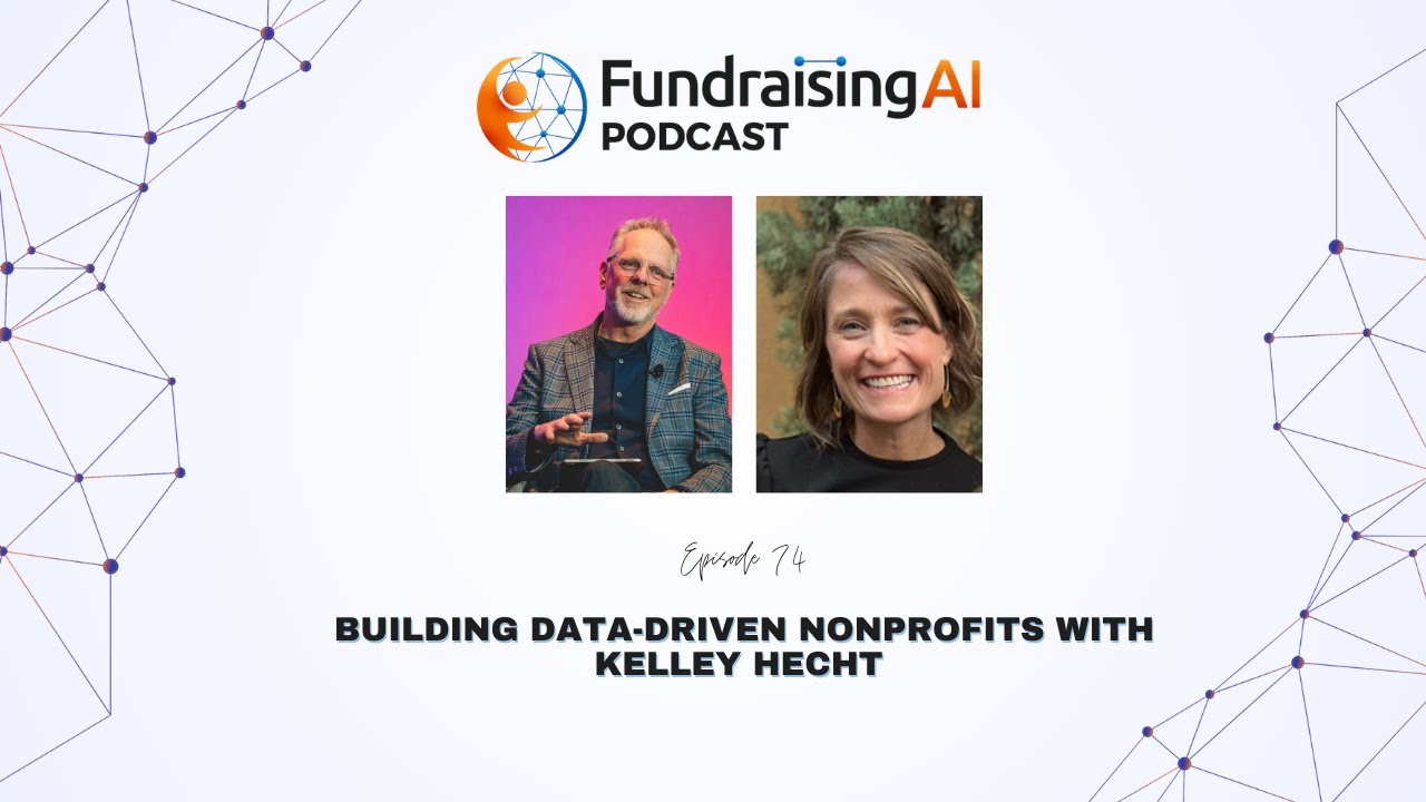 Episode 75 - Building Data-Driven Nonprofits with Kelley Hecht