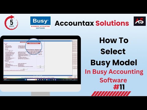 How to Select Busy Model in Busy Accounting Software || Amit Gupta