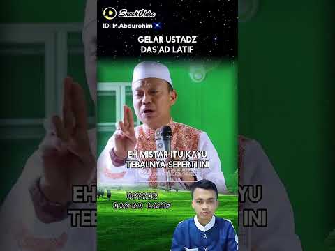 Gelar Ust Dasad Latief?