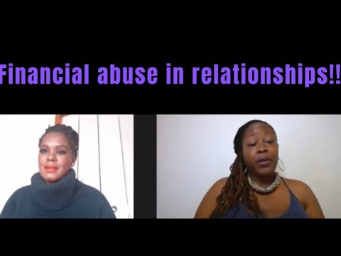 Financial abuse in relationships/ signs of a financially abusive partner