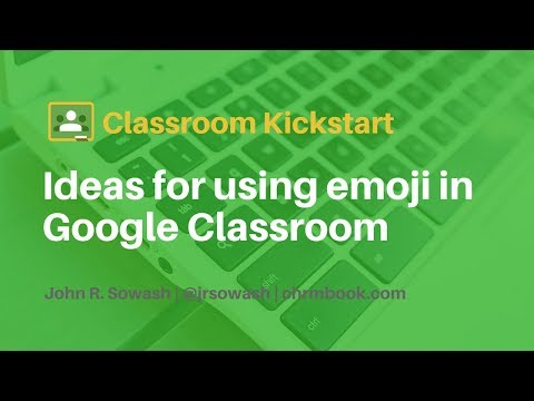 Ideas for using emoji in Google Classroom 🤯