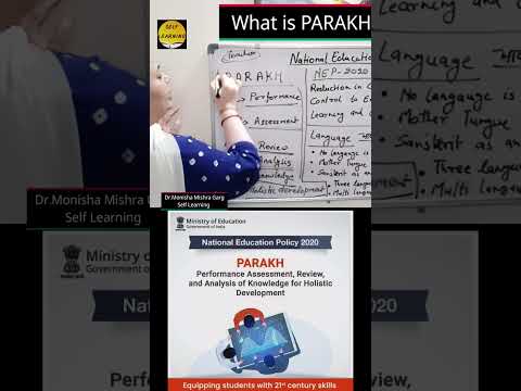 what is PARAKH // what is the full form of PARAKH /NEP 2020 BY MONISHA MISHRA