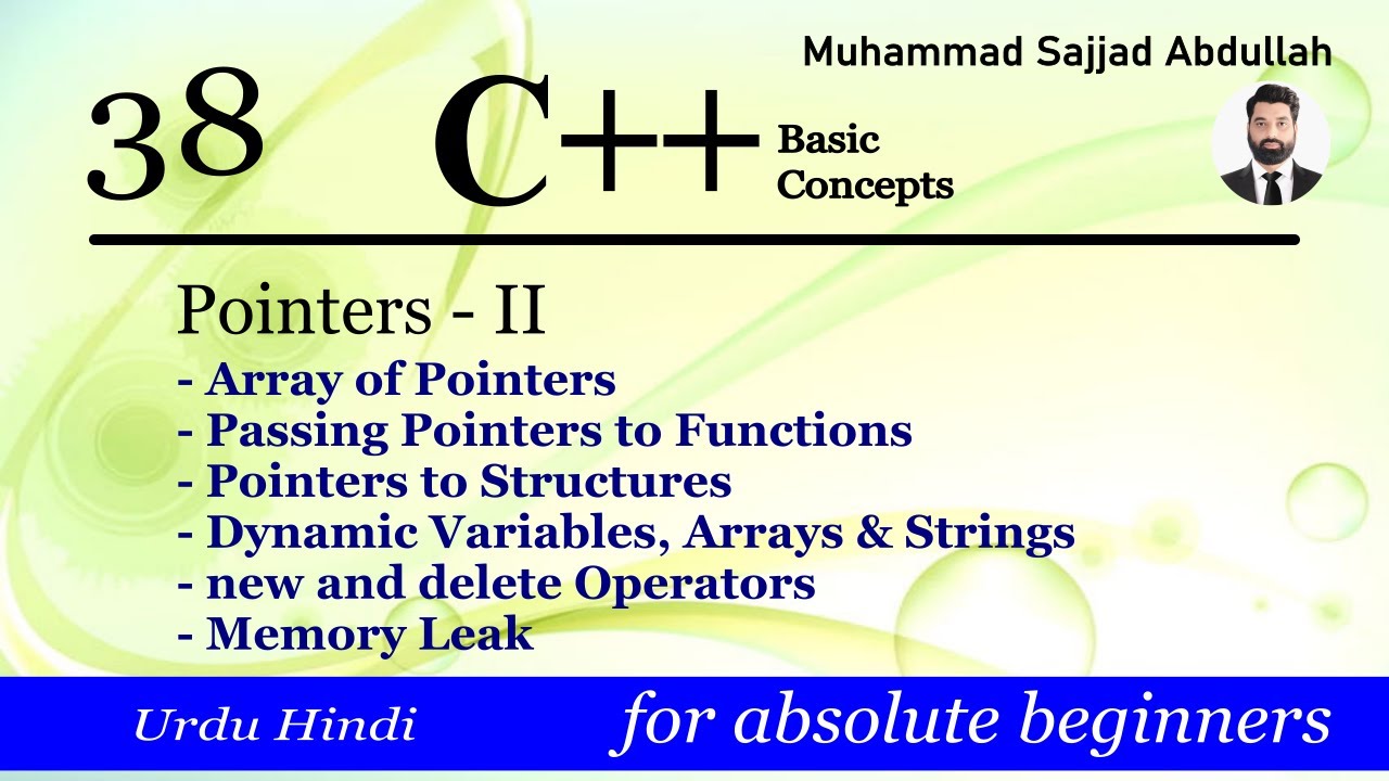 C++: Pointers II - Advanced Topics