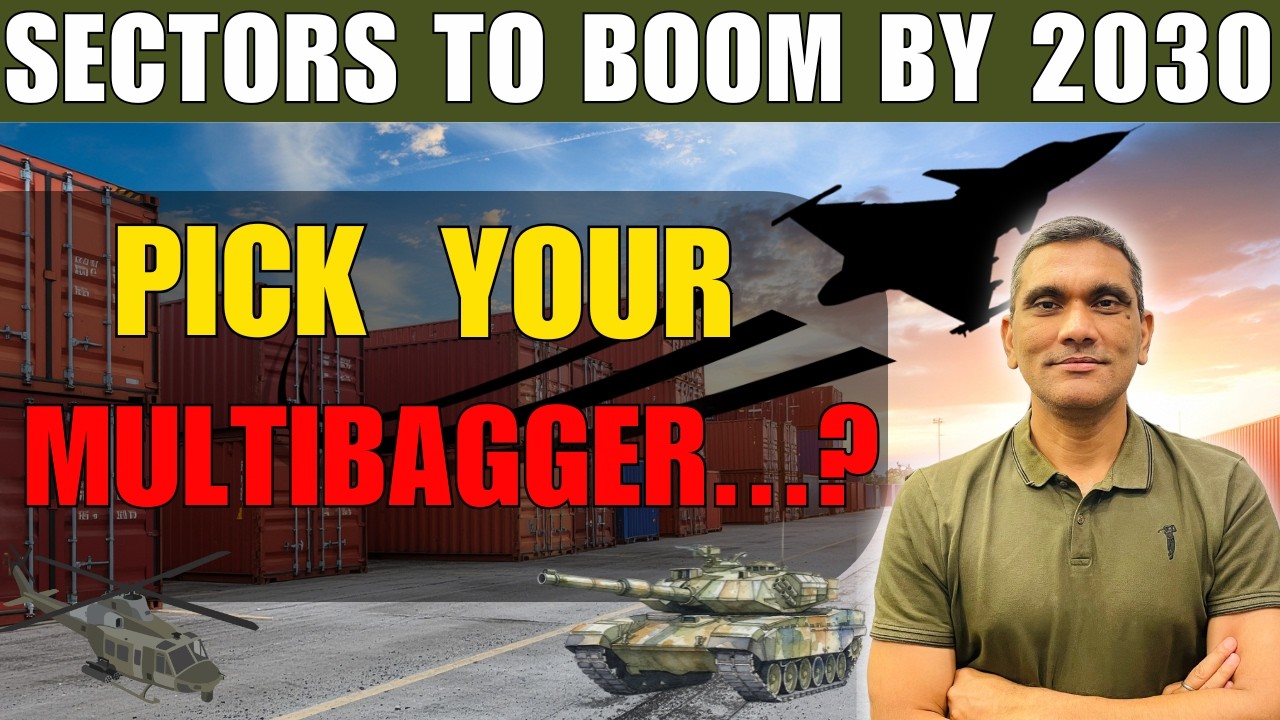 Top Sectors to Boom by 2030 | Pick Your Multibagger 🚀II By :- Namit Choudhary