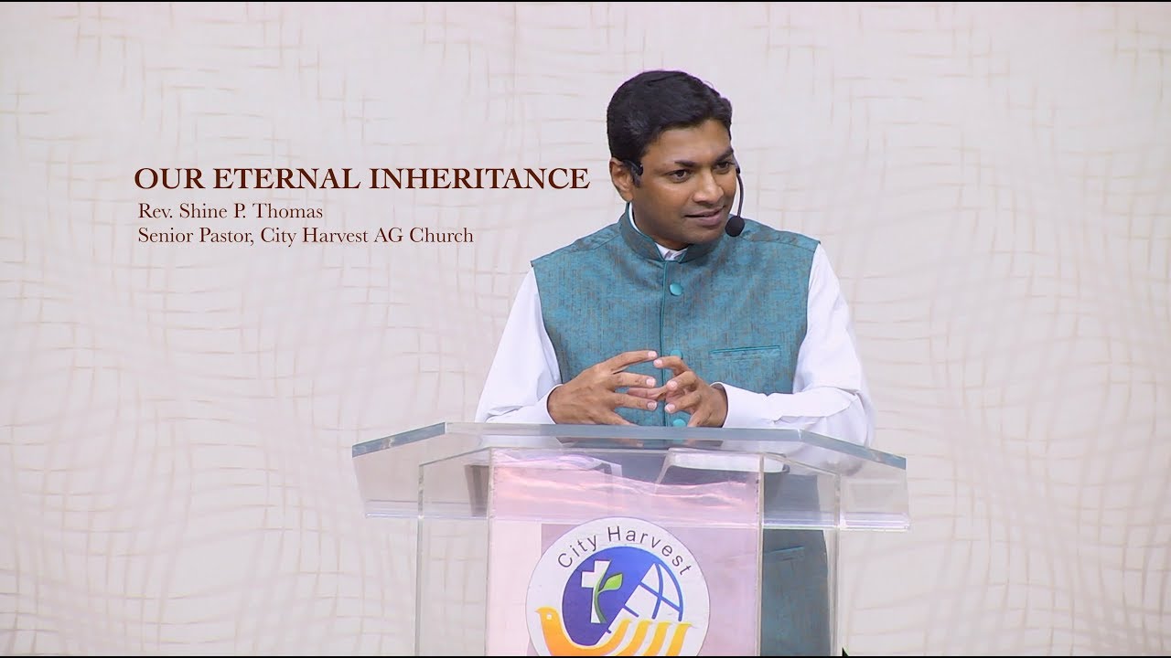 Our Eternal Inheritance. Rev. Shine P. Thomas