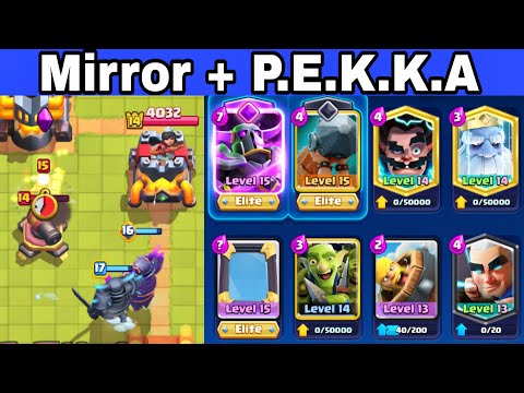 Mirror P.E.K.K.A Deck is UNSTOPPABLE! π₯ | Clash Royale Meta 2025