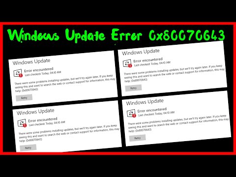 Windows Update Error Encountered 0x80070643 Windows 10 / 11 ✔ Fix Update Error KB5034441