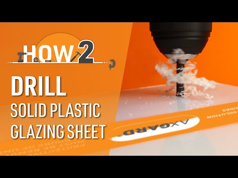How to Drill Solid Polycarbonate Sheet | Axgard
