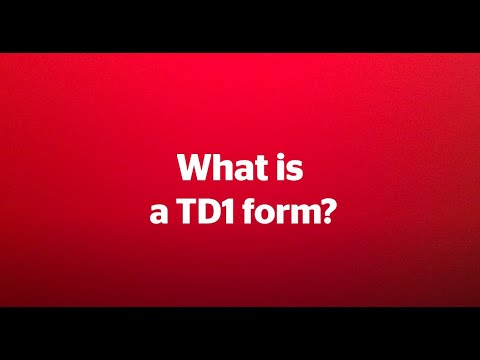 What is a Canadian TD1 form?
