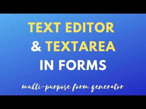 Using textarea & Texteditor in HTML form builder: Multi-purpose form generator