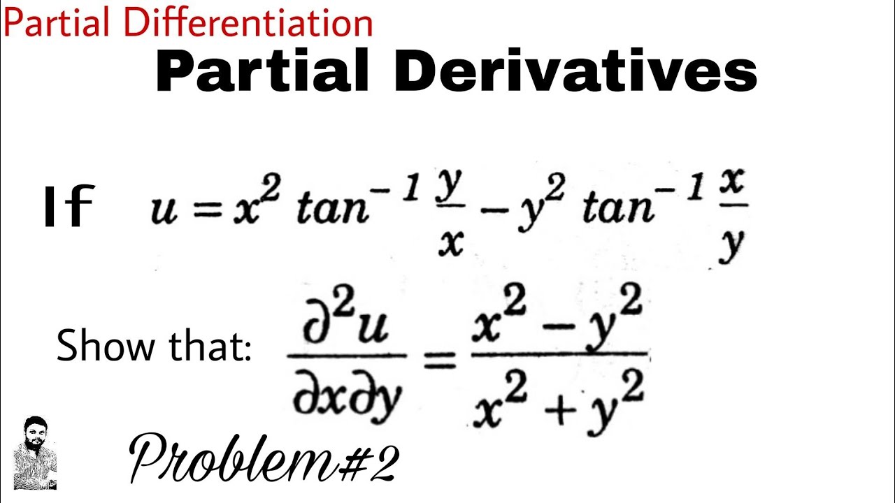 19. Partial Derivatives | Problem#2 | Most Important Problem | Partial Differentiation