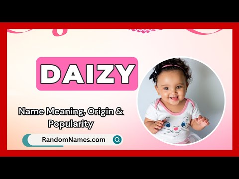Daizy - Baby Girl Name Meaning, Origin & Popularity - RandomNames.com
