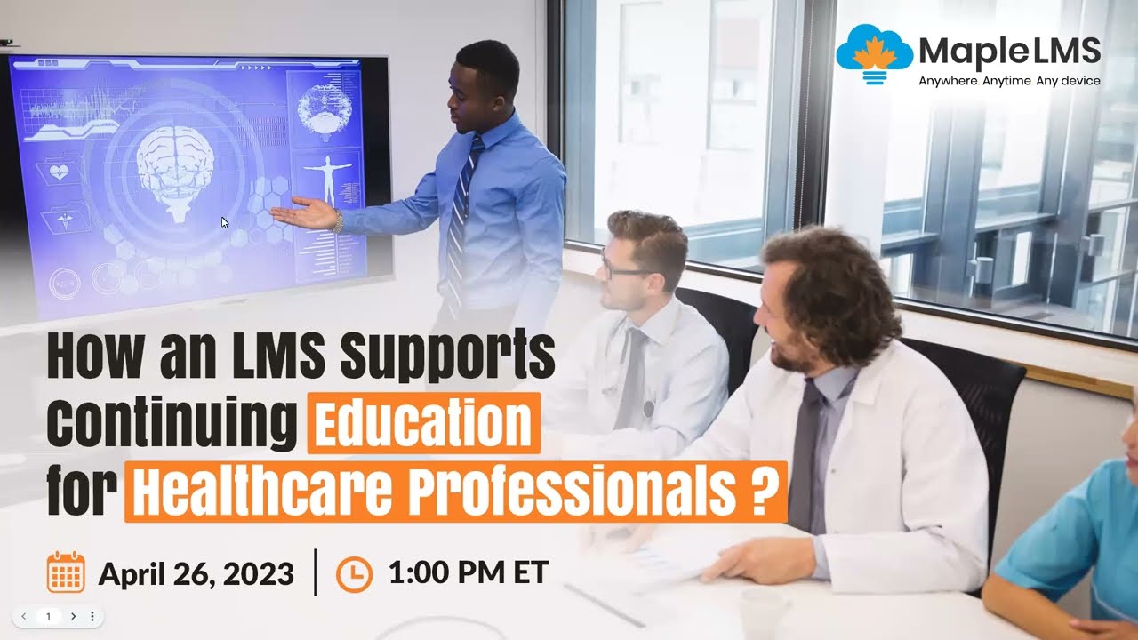 Advantages of Healthcare LMS in Continuing Education