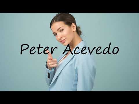 How to pronounce Peter Acevedo in English?
