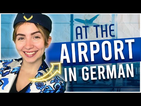 All the GERMAN AIRPORT Vocabulary you need
