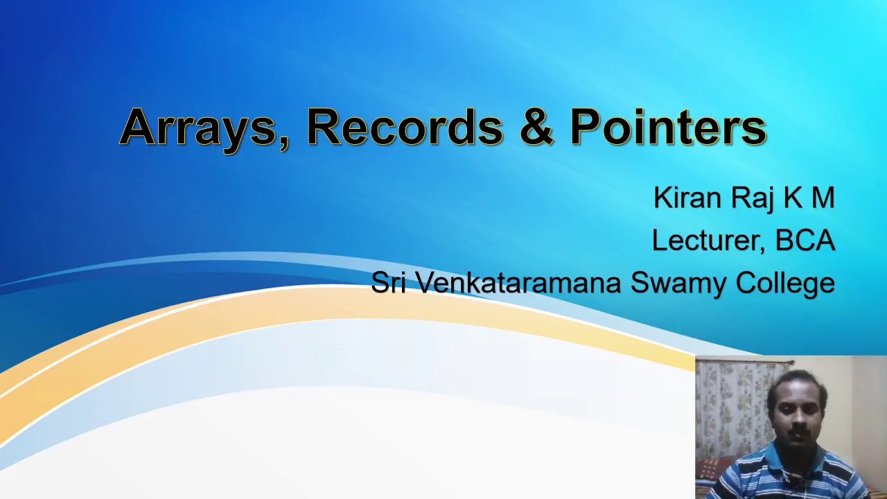 3rd Semester - Data Structure: Arrays, Record & Pointers 4