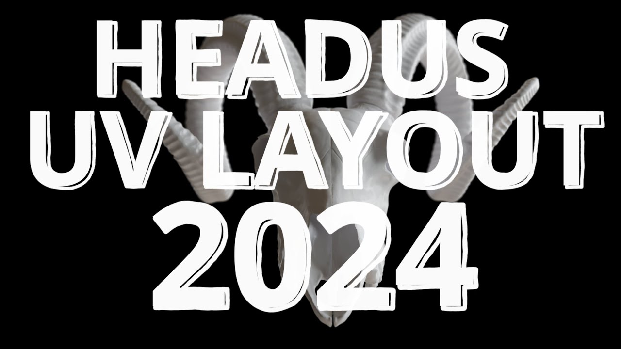 Headus UV Layout 2024