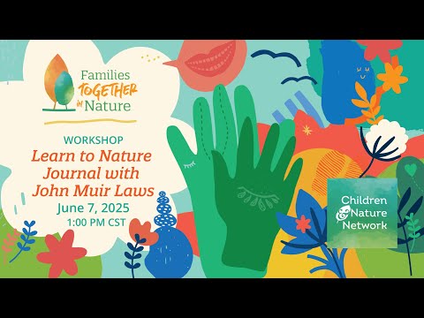 Learn to Nature Journal with John Muir Laws
