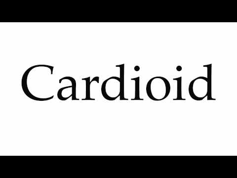 How to Pronounce Cardioid