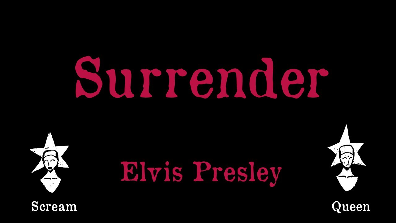 Elvis Presley - Surrender - Karaoke