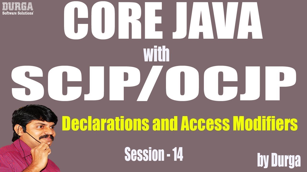 Core Java With OCJP/SCJP: Declarations and Access Modifiers Part-14|| interfaces-4