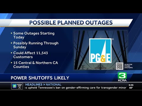 PG&E plans power shutoffs in 15 California counties this week