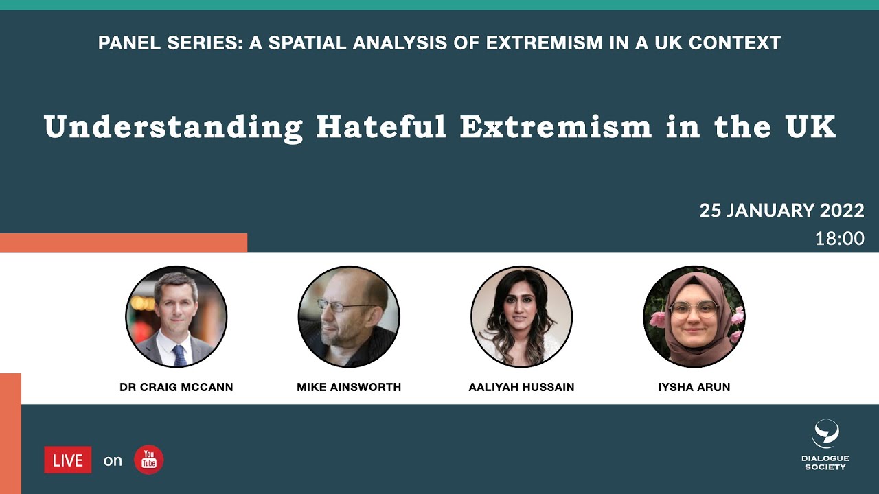 Understanding Hateful Extremism in the UK - Dialogue Society