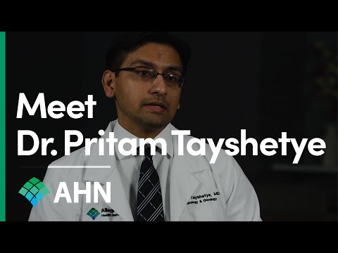 Meet Dr. Pritam Tayshetye | Medical Oncology and Hematology | AHN