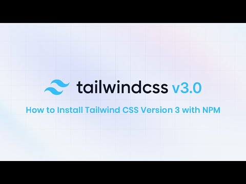 How to install tailwind css version 3 with npm