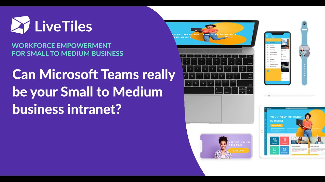 Power Up Your Small To Medium Business - Can Microsoft Teams Really Be Your Intranet?