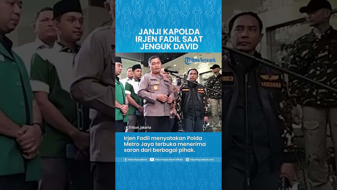 Jenguk David di RS, Kapolda Metro Jaya Janji Usut Tuntas Kasus ...