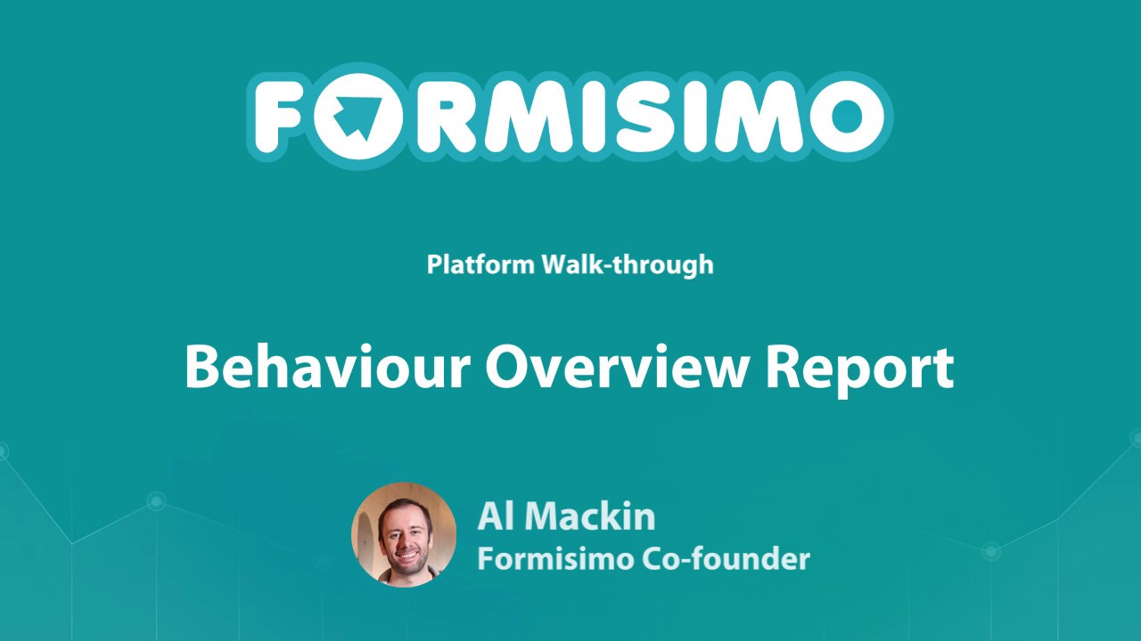Formisimo Guide: Behaviour Overview Report