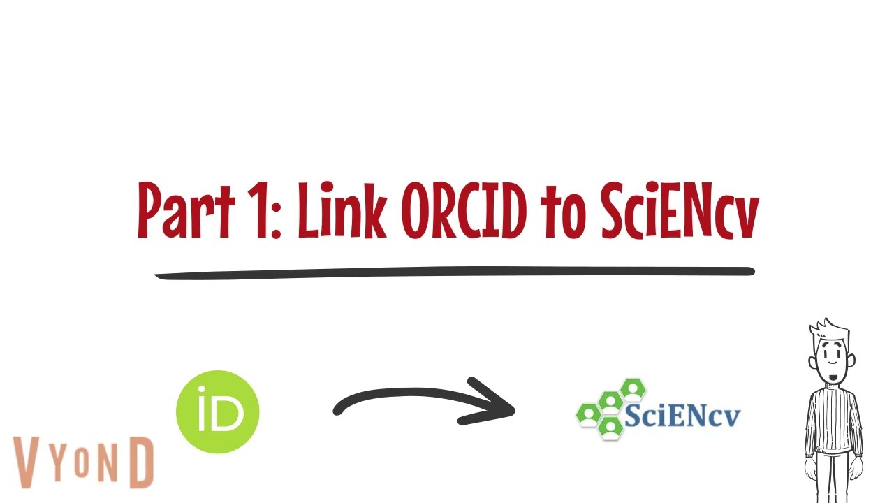 Part 1: Link ORCiD to SciENcv