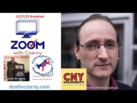 Zoom with Czarny: Tom Keck of CNY Solidarity – Dustin M. Czarny