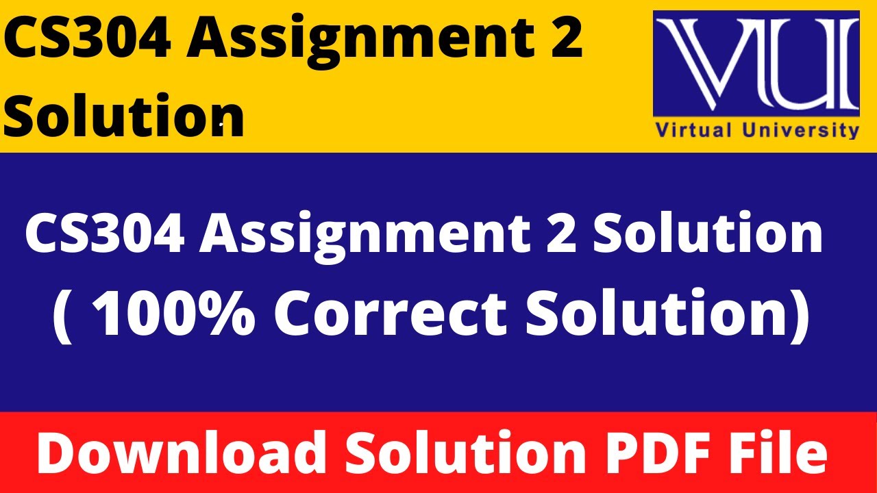 cs304 assignment 2 solution 2023 || Download File in  PDF