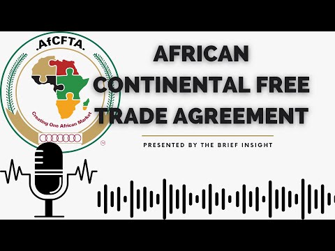AfCFTA Explained: Africa’s Path to Free Trade and Economic Growth