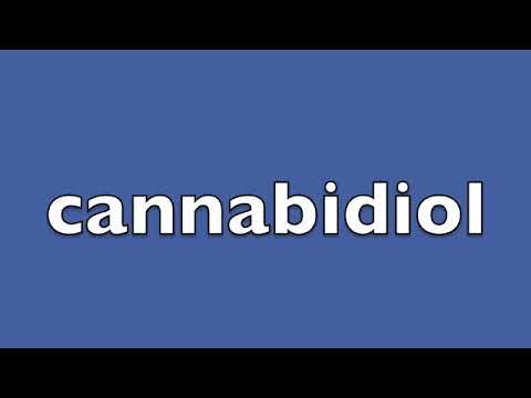 How to pronounce cannabidiol