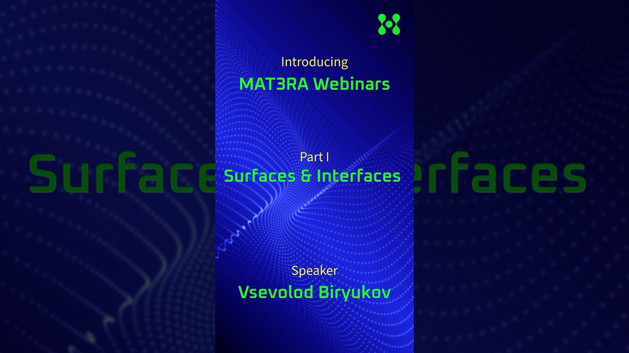 Mat3ra Webinars (Part-1): Surfaces and Interfaces #science #material #modelling #shorts