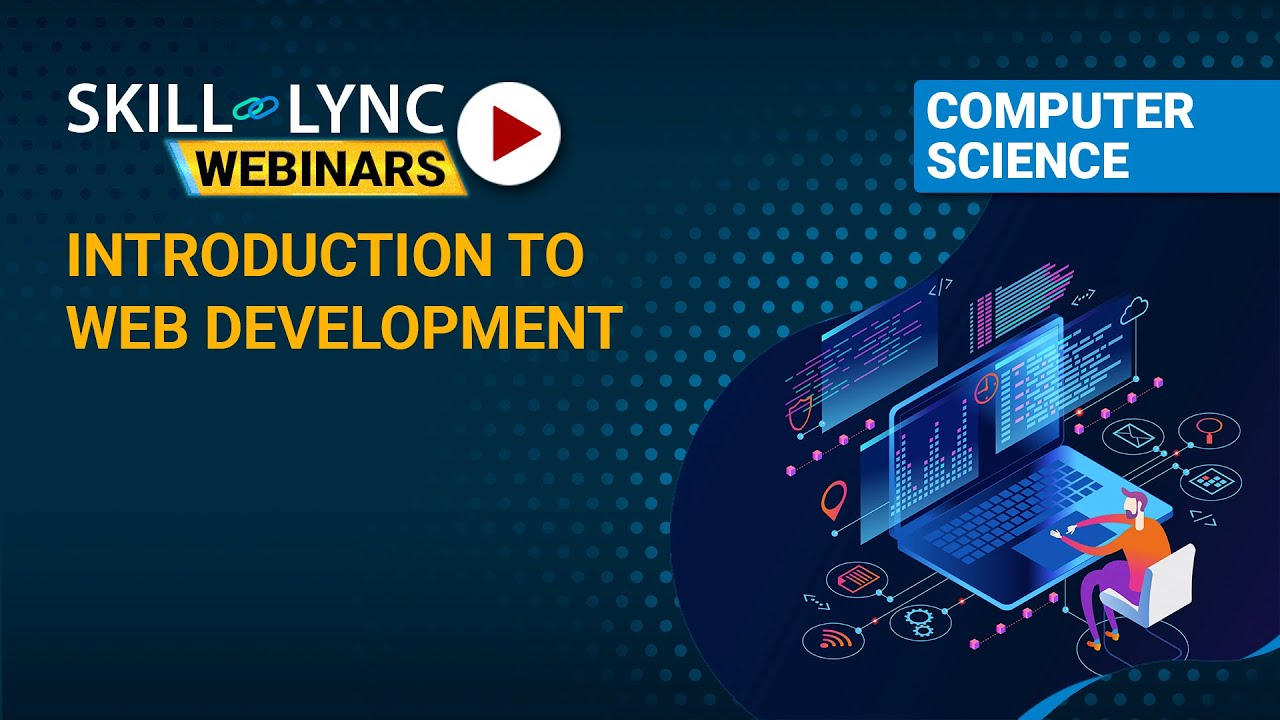 Introduction to Web Development | Skill-Lync | Workshop