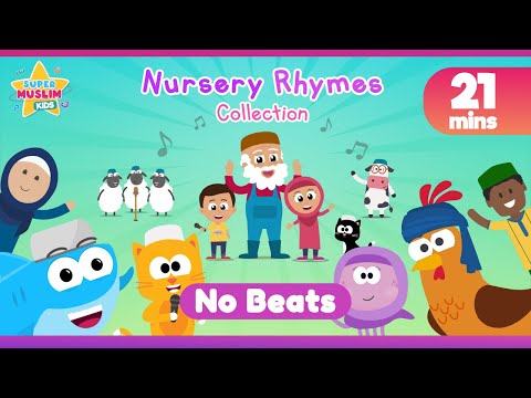 No Beats Nursery Rhymes Collection Vol 1 - Kids Song (Nasheed) - Vocals Only - 10 Songs Compilation