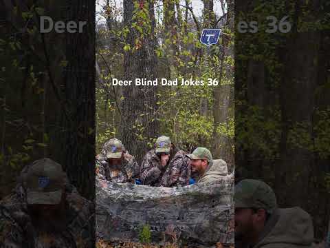 Deer Blind Dad Jokes 36! #cooler #dadjokes #friends #funny #funnyshorts #jokes