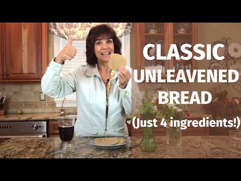 Classic Unleavened Bread Recipe From the Bible - 4 Simple Ingredients!