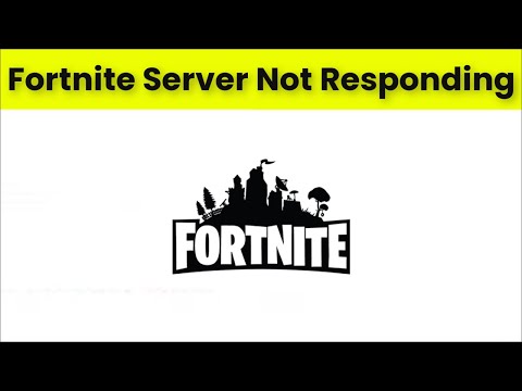 How To Fix Fortnite Servers Not Responding Issue - Windows 11 / 10 / 8 / 7 - 2022